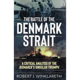 The Battle of the Denmark Strait
