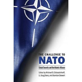 The Challenge to NATO - Global Security and the Atlantic Alliance