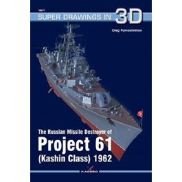 The Russian Missile Destroyer of Project 61 (Kashin Class) 1962 - Super ...