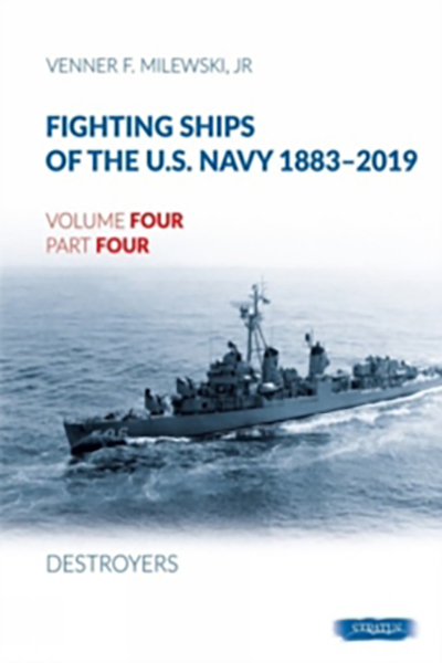Fighting Ships of the US Navy 1883-2019 - Vol 3